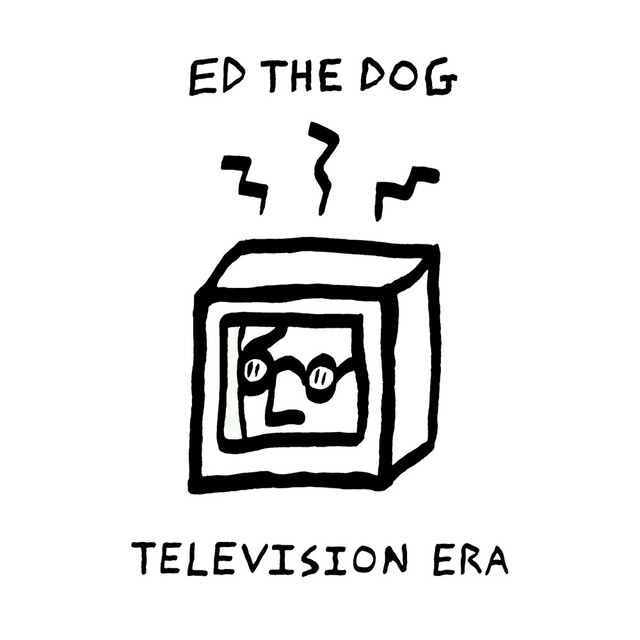 Ed The Dog's 'Television Era' Is Upbeat, Funky British Indie Rock ...
