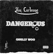 Brooklyn Rapper Von Corleone releases New Track "Dangerous" with Quelly ...