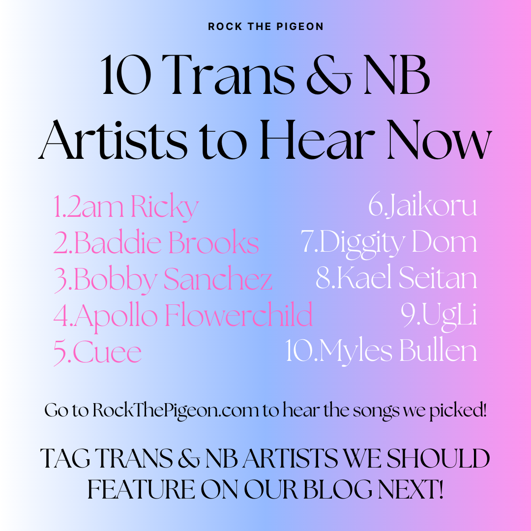 10 Trans & Non Binary Musicians You Need to Hear Now! - ROCK THE PIGEON