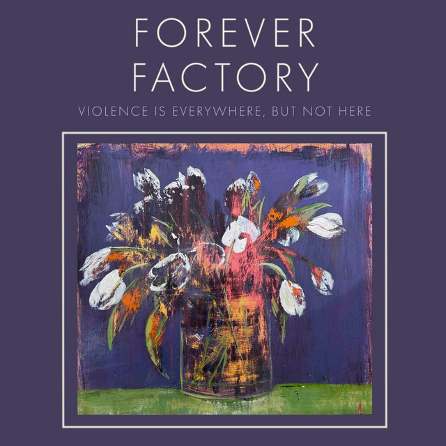 Forever Factory Is Anything But on "Never Boring" - ROCK THE PIGEON